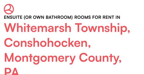 Whitemarsh Township Conshohocken Montgomery County