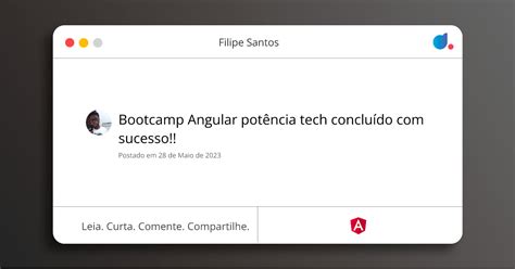Bootcamp Angular potência tech concluído sucesso Filipe Santos Angular DIO