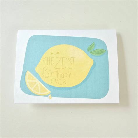 Zest Tea Birthday Card Lemon Pun Card Cute Pun Happy Birthday Greeting