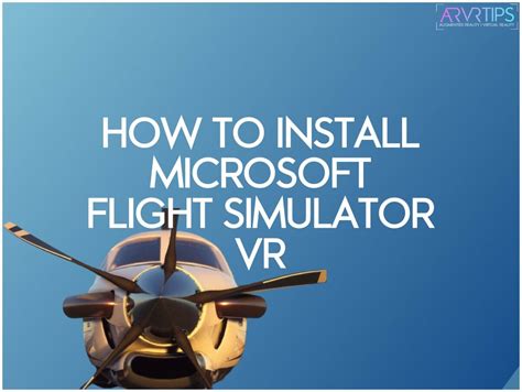 How To Install Microsoft Flight Simulator Vr 6 Alternatives