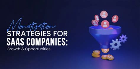 Effective Monetization Strategies For SaaS Companies DEV Community