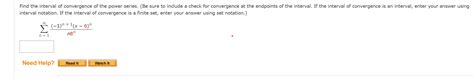 Solved Interval Notation If The Interval Of Convergence Is Chegg Com