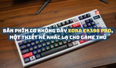 Driver Edra Ek375 Pro Keyboard E Dra ChÍnh HÃng Edra Reseller