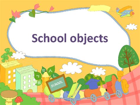 School Objects