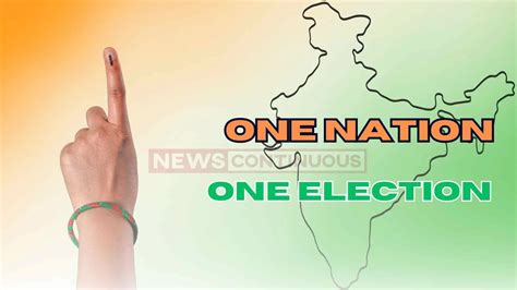 One Nation One Election કાયદા પંચનું મોટુ નિવેદન 2024માં એક દેશ એક
