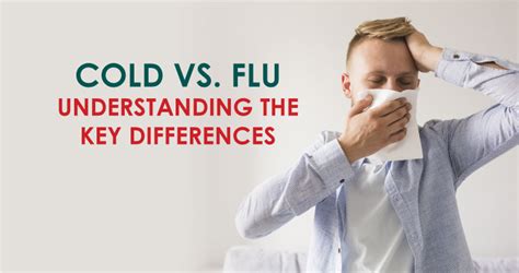 Cold Vs Flu Understanding The Key Differences Drnewmed