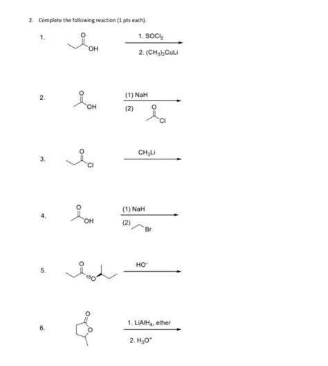 Solved 2 Complete The Following Reaction 1 Pts Each 1 Chegg