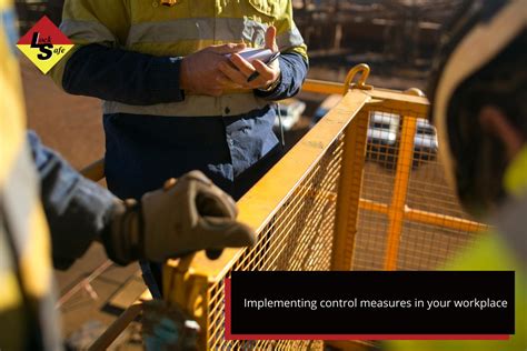 What Are Control Measures And The Implementation Process In The Workplace Locksafe