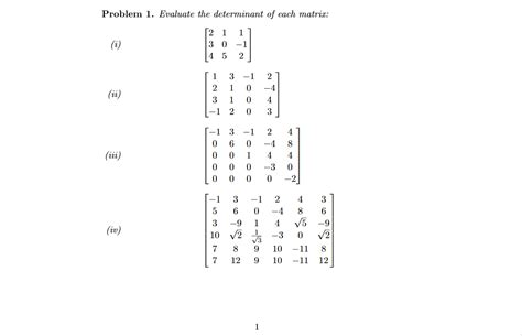 solved problem 1 evaluate the determinant of each matrir