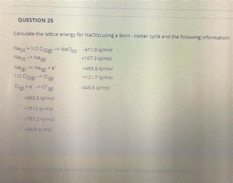 Solved QUESTION Calculate The Lattice Energy For NaCl S Chegg