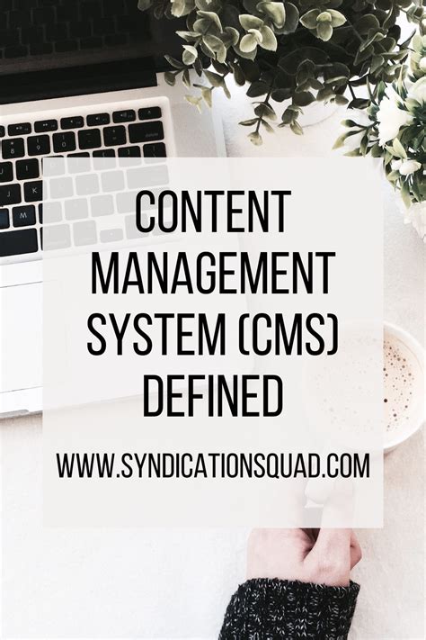 Content Management System Cms Defined Syndication Squad