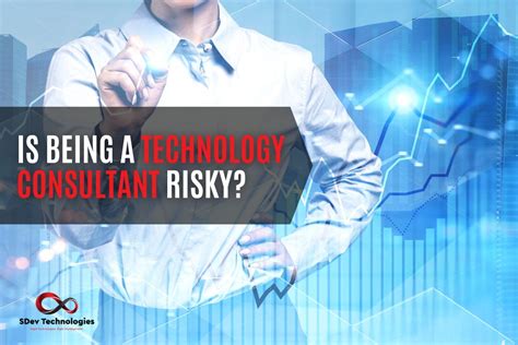 Is Being A Technology Consultant Risky Unveiling The Pros And Cons