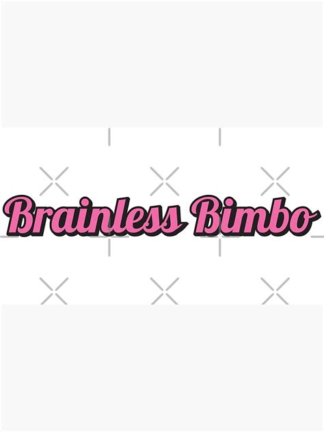 Brainless Bimbo Poster For Sale By Saturnaliashop Redbubble