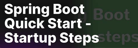spring boot startup process spring boot a powerful extension of… by
