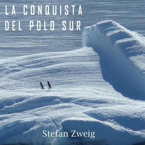 Audiolibro La Conquista Del Polo Sur