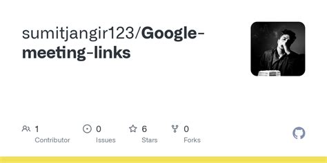 GitHub Sumitjangir123 Google Meeting Links