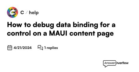 How To Debug Data Binding For A Control On A Maui Content Page C
