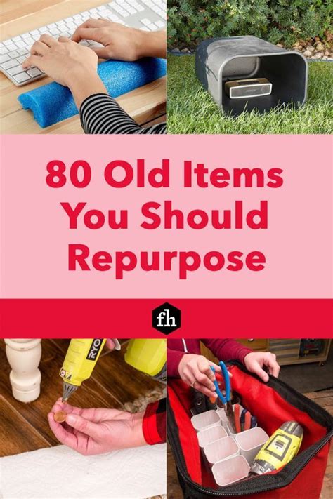 76 Hacks For Repurposing Random Old Household Items Repurposed Items