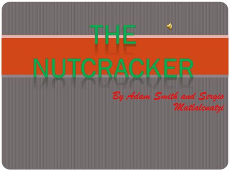 Ppt The Nutcracker Powerpoint Presentation Free Download Id2247893