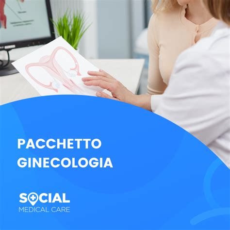 Prevenzione Ginecologica Plus Social Medical Care