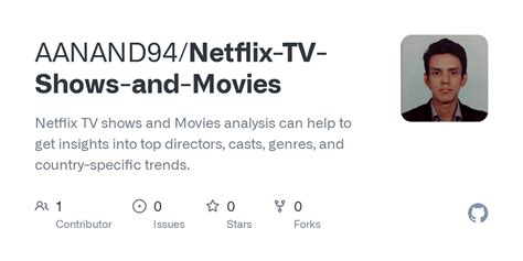 GitHub AANAND94 Netflix TV Shows And Movies Netflix TV Shows And