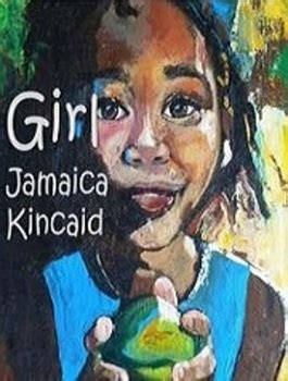Ppt Lesson For Jamaica Kincaids Girl Ap Lit By Thataplitteacher