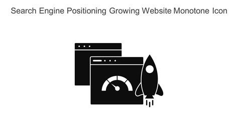 Search Engine Positioning Growing Website Monotone Icon In Powerpoint Pptx Png And Editable Eps