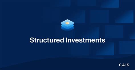 Cais Platform Sees Rising Advisor Demand For Structured Notes Cais