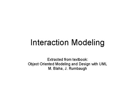 Interaction Modeling Extracted From Textbook Object Oriented Modeling