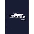 The Standard Aircraft Flight Log Asa Sp Flt 2 Asa Staff 9781560277613 Books