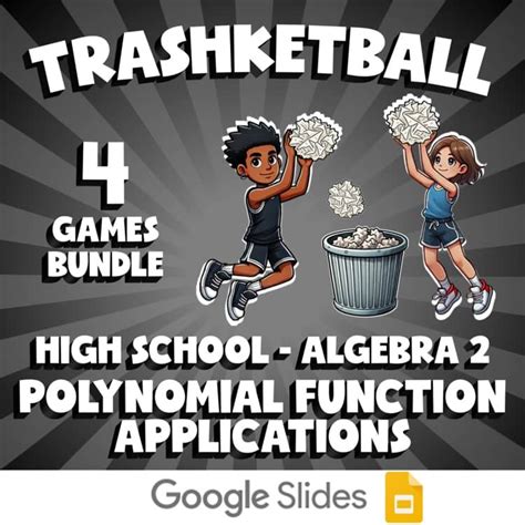4 Trashketball Math Games Polynomial Function Applications Algebra