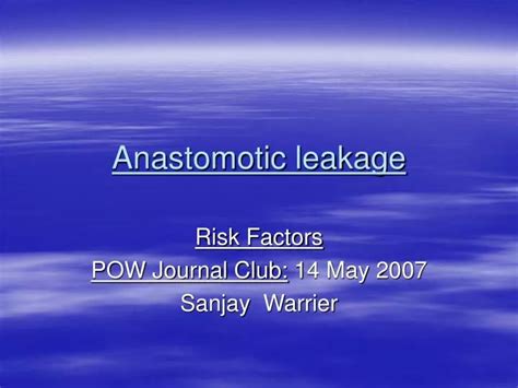 Ppt Anastomotic Leakage Powerpoint Presentation Free Download Id