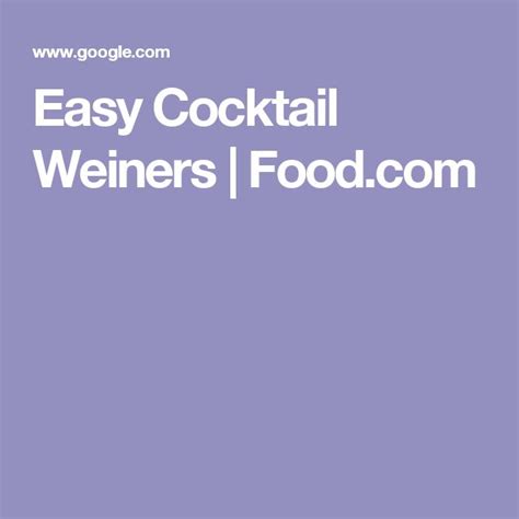 Easy Cocktail Weiners Recipe