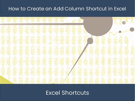 create an add column shortcut in excel today excel