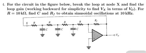 Solved For The Circuit In The Figure Below Break The Loop