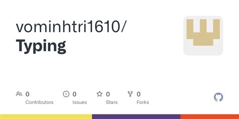 Github Vominhtri1610typing