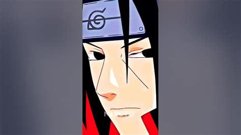 Itachi Uchicha 💝 Youtube