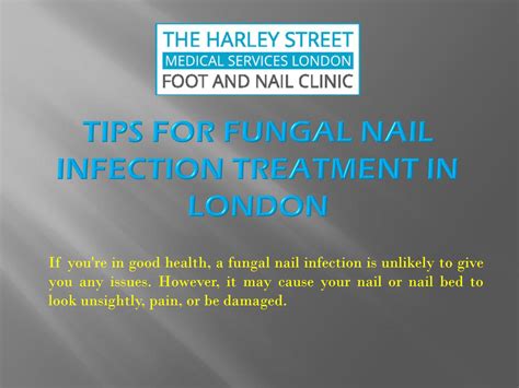 Tips For Fungal Nail Infection Treatment In London By Footclinic Issuu