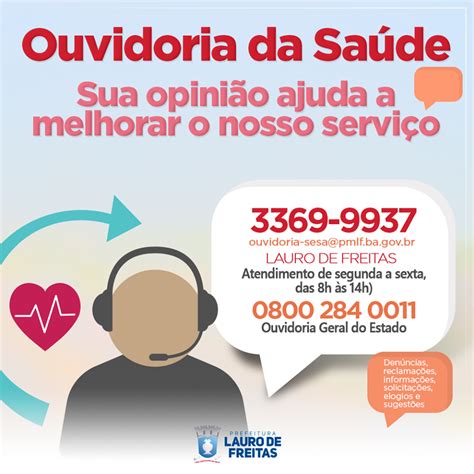 Ouvidoria Da Saúde De Lauro De Freitas Sua Opinião Ajuda A Melhorar O