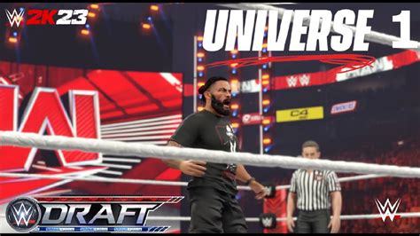 WWE 2K23 UNIVERSE MODE DRAFT RAW 01 YouTube