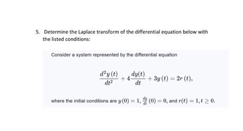 [solved] determine the laplace transform of the differenti