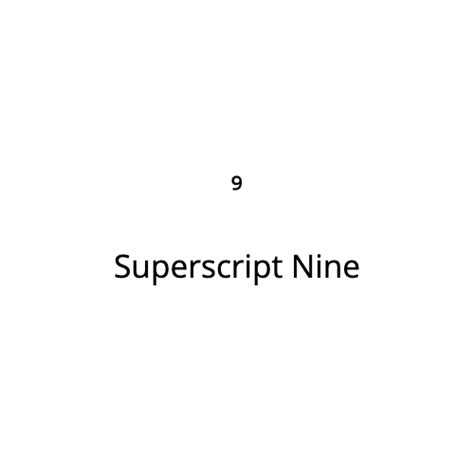 ⁹ Superscript Nine Symbol Copy And Paste U2079