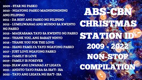 Abs Cbn Christmas Station Id 2009 2022 Non Stop Compilation Youtube