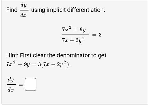 Solved Find Dydx ﻿using Implicit