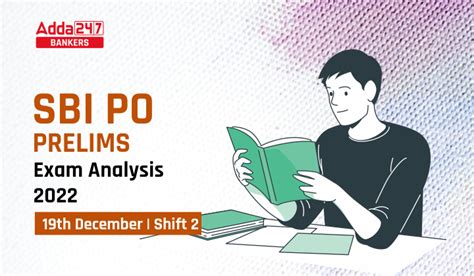 Sbi Po Exam Analysis 2022 Shift 2 19th December Exam Review And Good