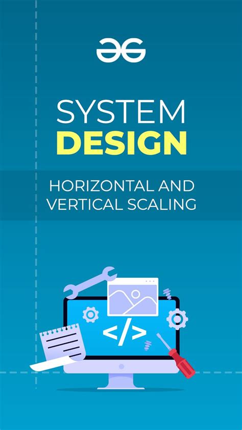 System Design Horizontal And Vertical Scaling