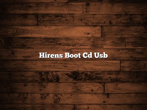 Hirens Boot Cd Usb February 2025 Sydneybanksproducts