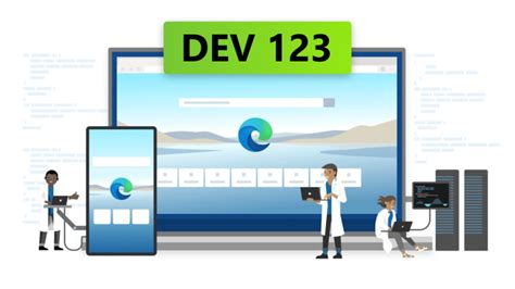 microsoft updates edge dev 123 with multiple fixes and improvements neowin
