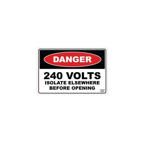 Adhesive Label 200x134mm Danger 240v Isolate Elsewhere 10 P Go Electrical