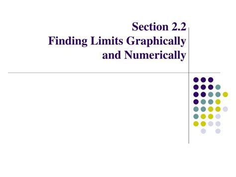 Ppt Section 22 Finding Limits Graphically And Numerically Powerpoint
